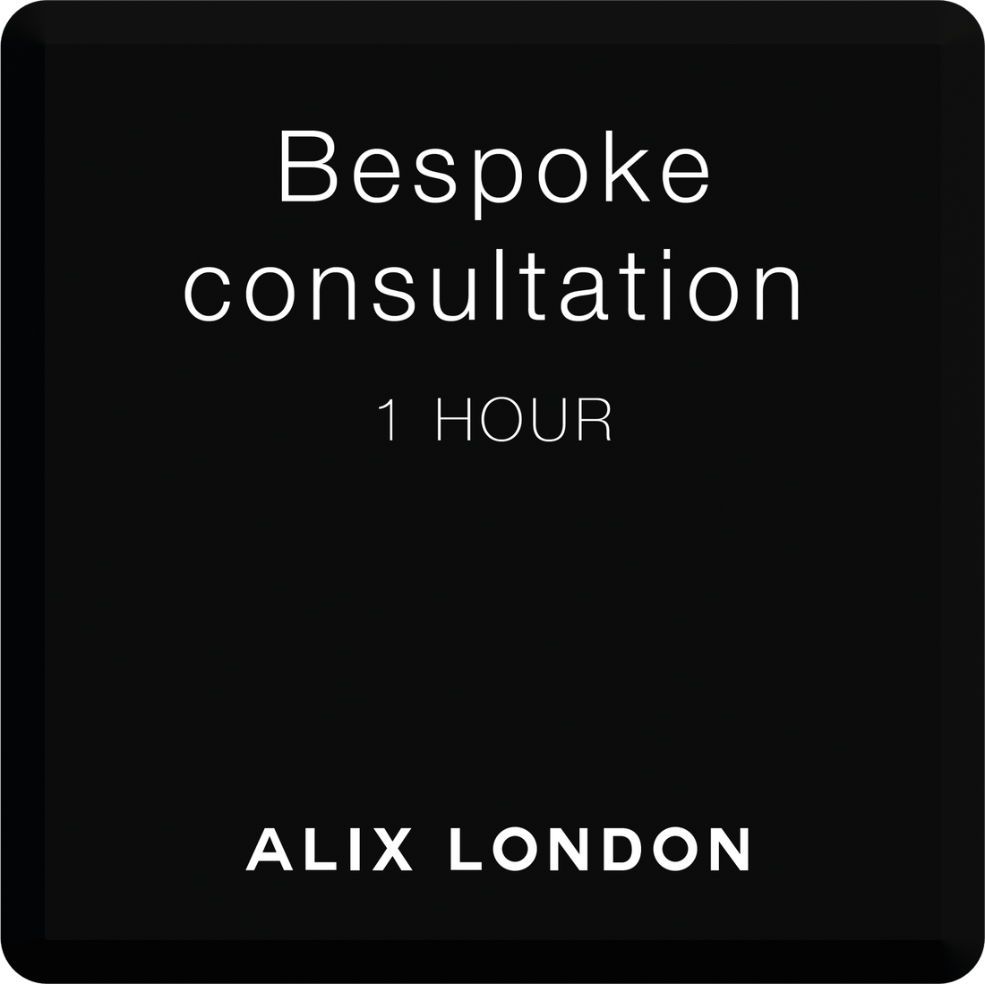 Bespoke consultation – Alix London